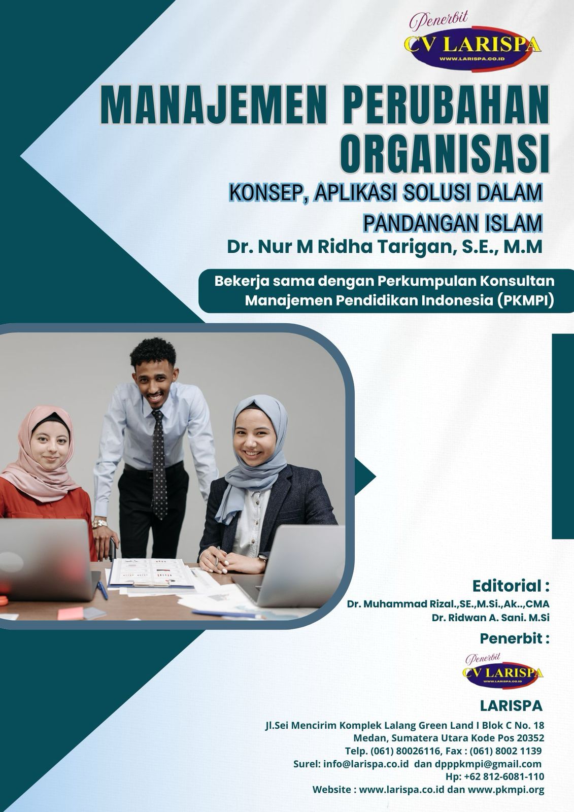 MANAJEMEN PERUBAHAN ORGANISASI – Larispa | Lembaga Riset Publik